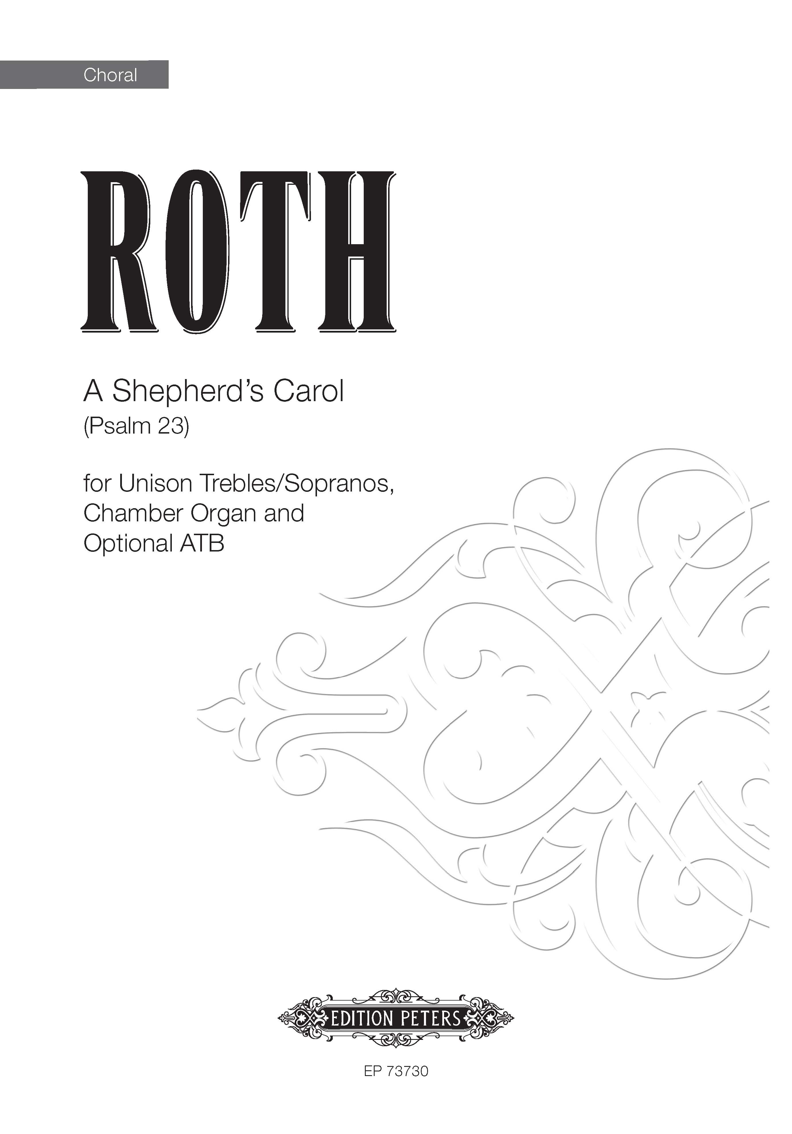 Alec Roth: A Shepherd's Carol (Psalm 23) (Unison Upper Voices/Organ ...