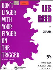 Les Reed: Don't Linger With Your Finger On The Trigger (Piano/Vocal ...