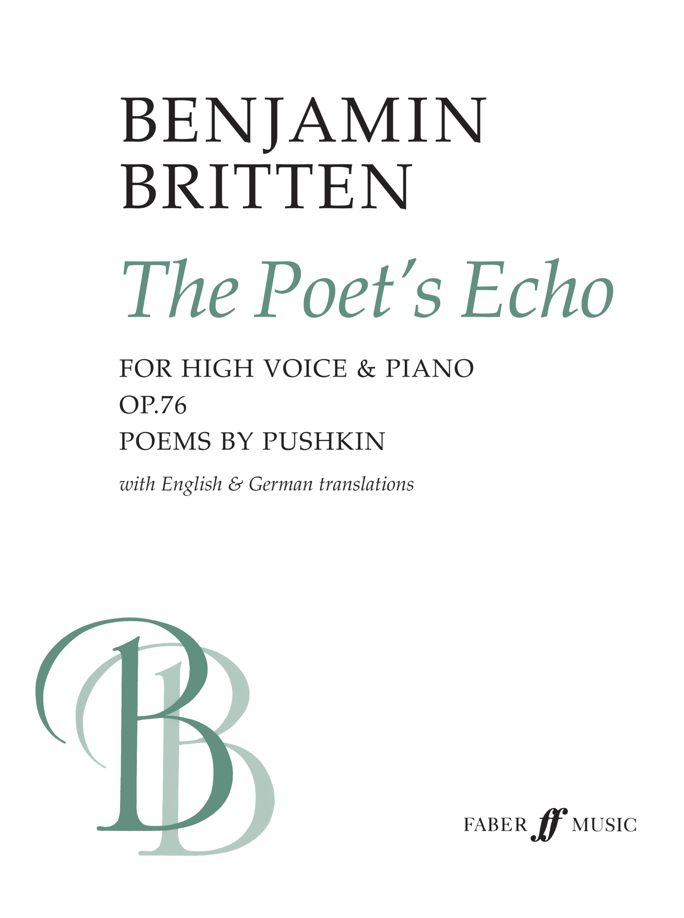 Benjamin Britten: Echo (High Voice/Piano) Digital Sheet Music Download | Faber Music